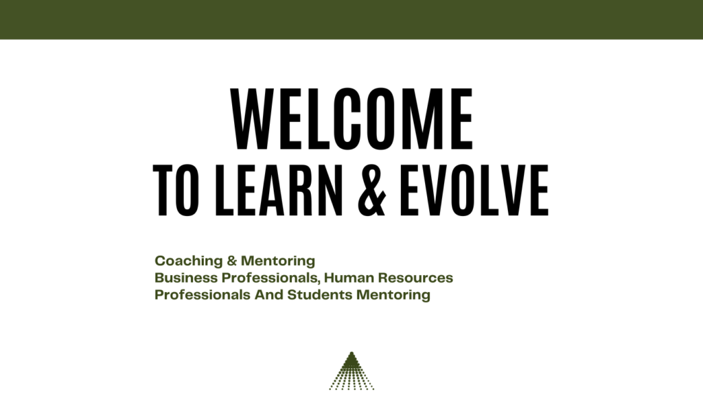 welcome - Learn & Evolve LLC. by Professor Arezou Harraf